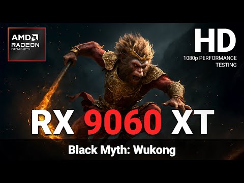 Testing Black Myth Wukong at 1080p | AMD Radeon RX 9060 XT | HD Performance Benchmark