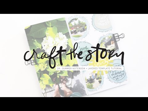 Summer Story Spread + How To Make Layered Templates In Photoshop (Craft The Story Episode 24)