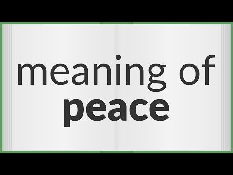 Peace | meaning of Peace