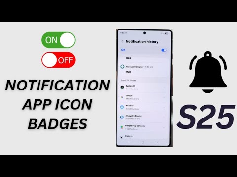 Galaxy S25/S25+/Ultra: How to Enable/Disable Notification App Icon Badges