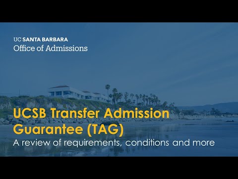 UCSB Transfer Admission Guarantee Fall 2022