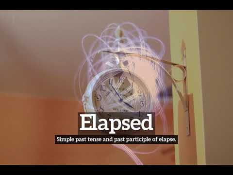 How to Say Elapsed in English? | How Does Elapsed Look? | What is Elapsed?