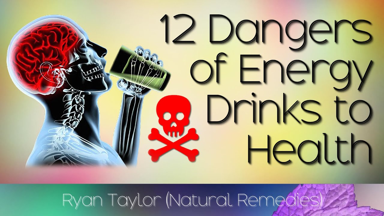 Dangers of Energy Drinks