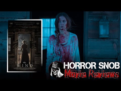 The Wind (2018): A "Fresh Frights" Movie Review