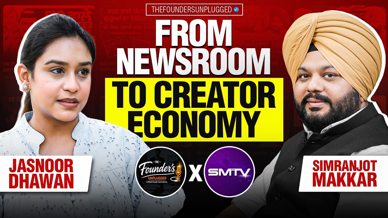 Why I Left the Newsroom to Build My Own Media Platform | Simranjot Singh Makkar @simranjotmakkar 