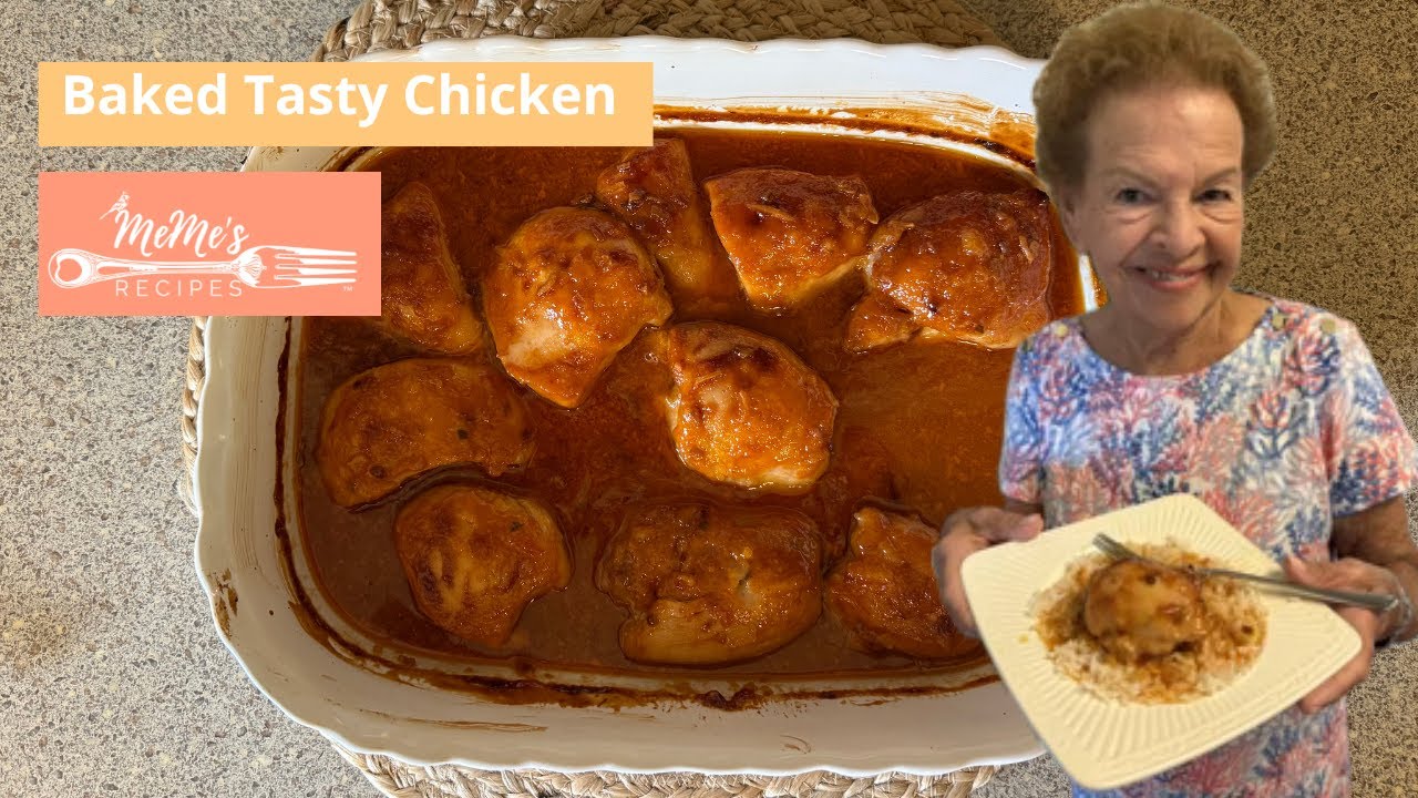 MeMe’s Recipes | Baked Tasty Chicken