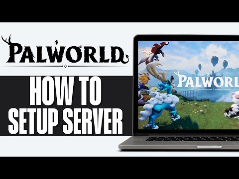 How to Setup Palworld Server 2024 (Palworld Dedicated Server)