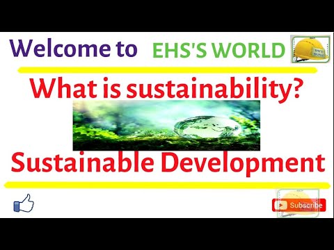 ESG, What is sustainability? What is definition of sustainable development