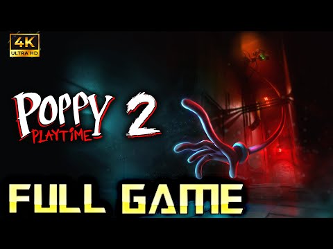 Poppy Playtime 2 REMASTERED | Full Game 4K Walkthrough | No Commentary