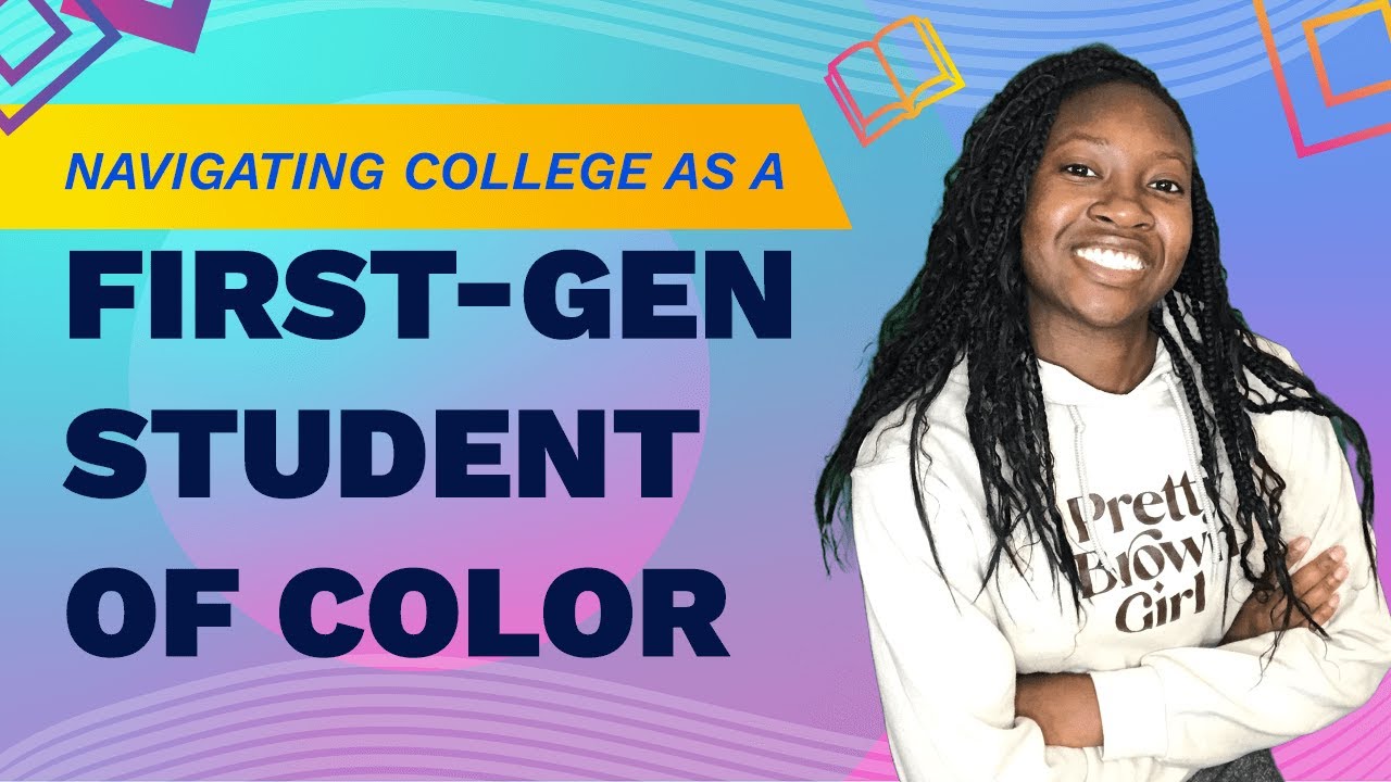 Navigating College as a First Generation Student of Color 🎓✨