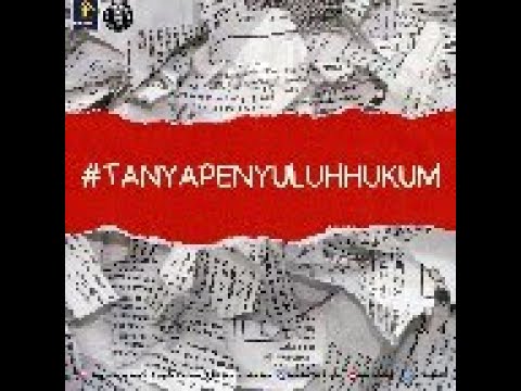 #TanyaPenyuluhHukum - Apa yang di maksud dengan Gratifikasi?