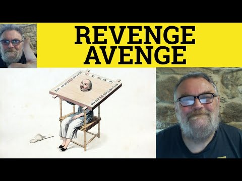 🔵 Revenge Avenge Meaning - Avenge Definition - Revenge Examples - Revenge vs Avenge
