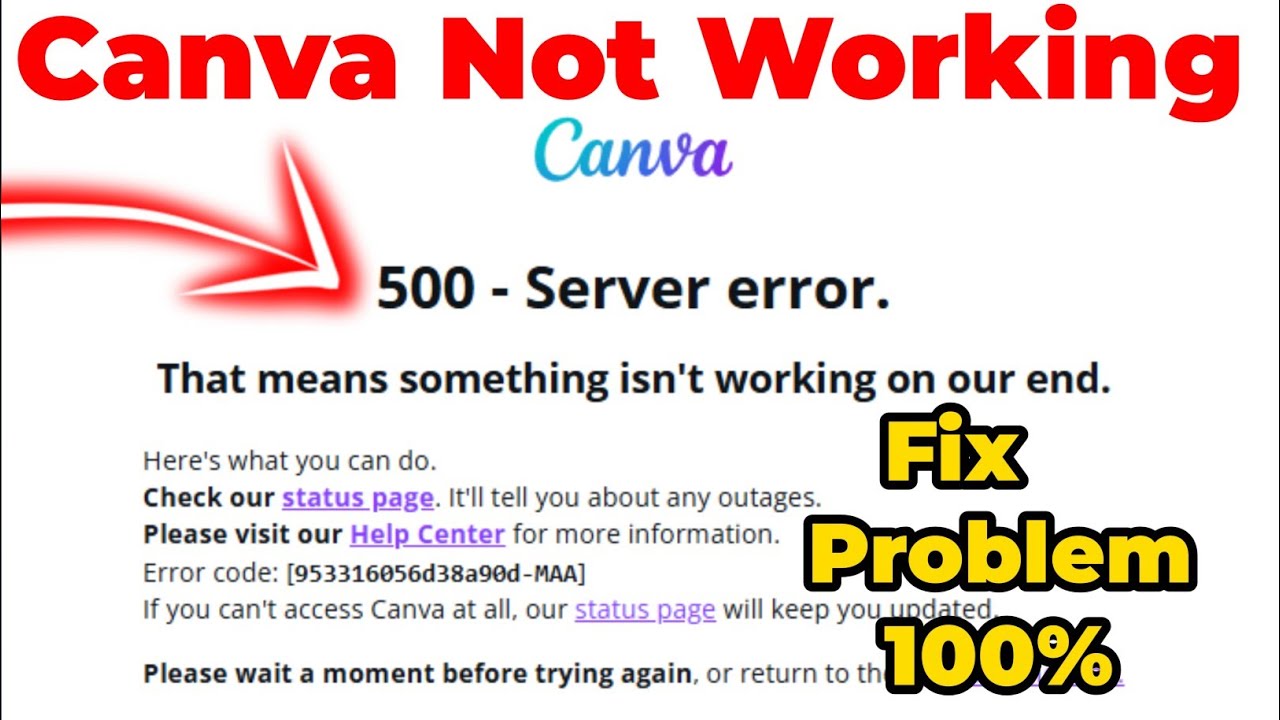 Canva not working problem | canva server error problem | 500 server error problem canva |