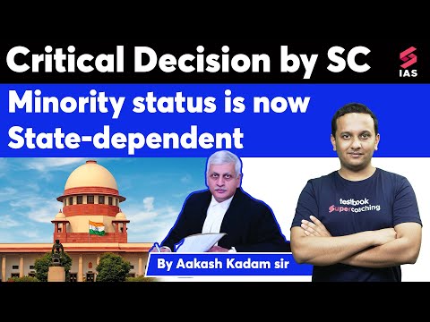 Supreme Court takes Historic Decision Minority Status of Religious & Linguistic Communities #aakash
