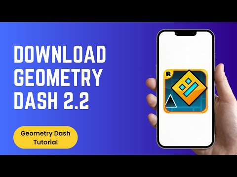 How to Download Geometry Dash 2.2 on iPhone