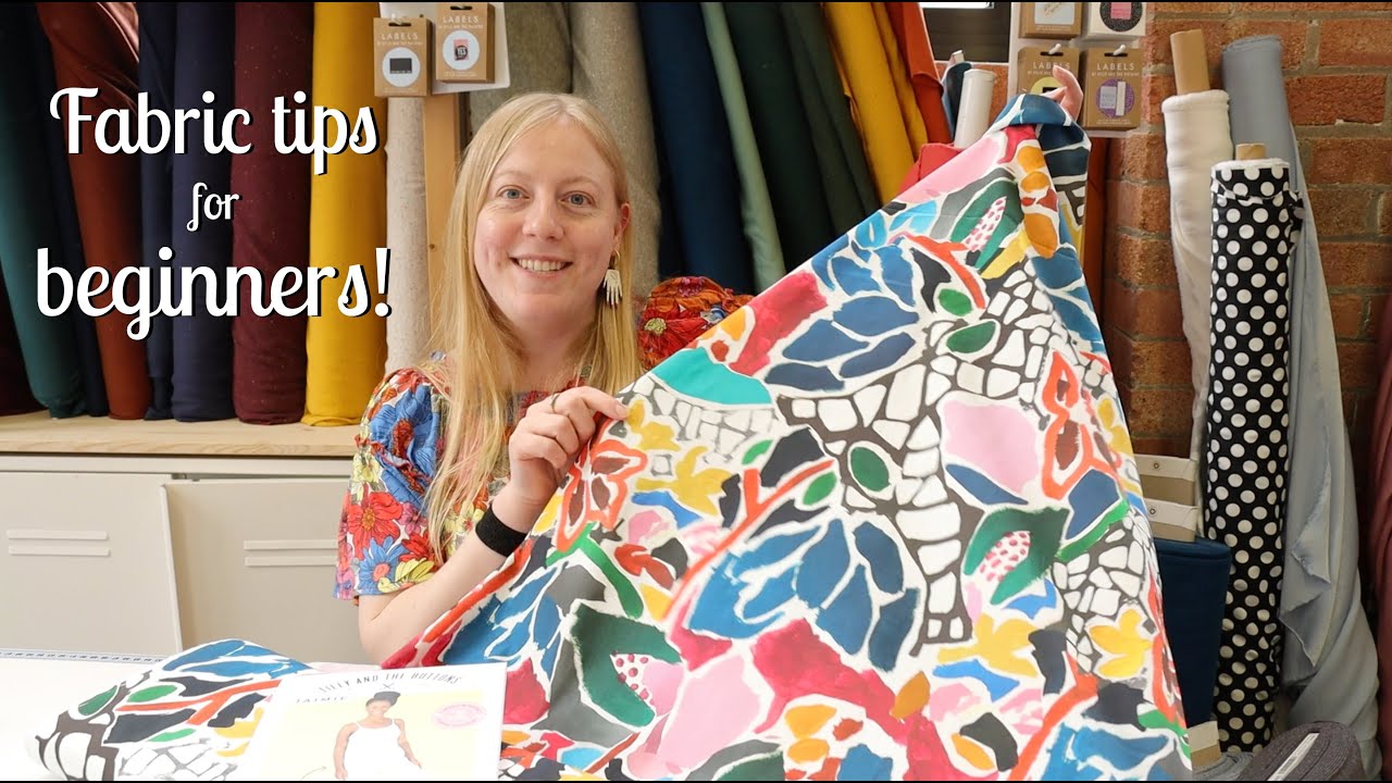 Fabric and Sewing Pattern Tips for Beginners!