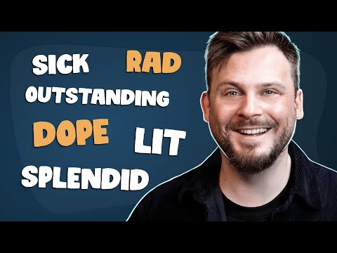All Ways to Say "Great" in English | Dope, Sick, Splendid, and More!