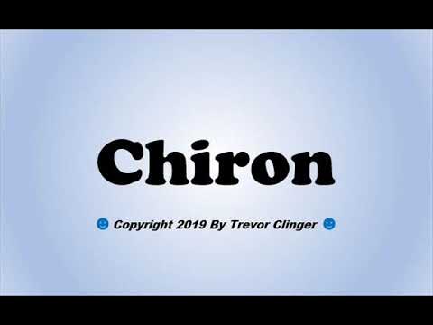 How To Pronounce Chiron
