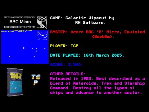Galactic Wipeout - RH Software - BBC Micro (emulated, BeebEm) - 3,540 points.