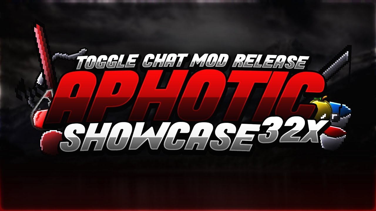 Toggle Chat Mod RELEASE + Aphotic [32x] Pack Showcase! 🔥