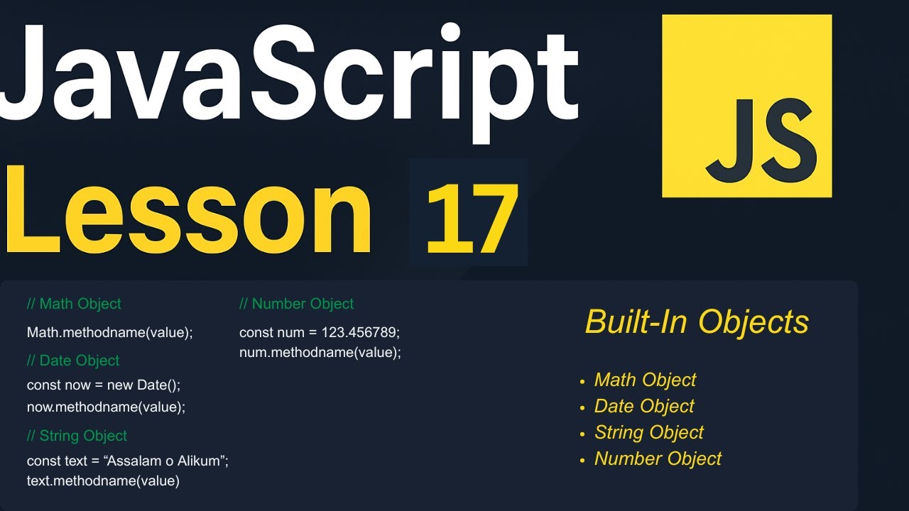 JavaScript Lesson 17 | Built-in Objects | Math, Date, String and Number | JavaScript Tutorial