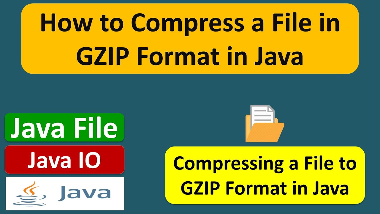 How to Compress a File in GZIP Format in Java? | Java File | Java IO | Java Tutorial