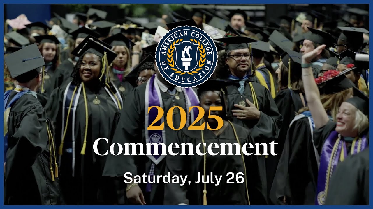 2025 Commencement Ceremony – American College of Education