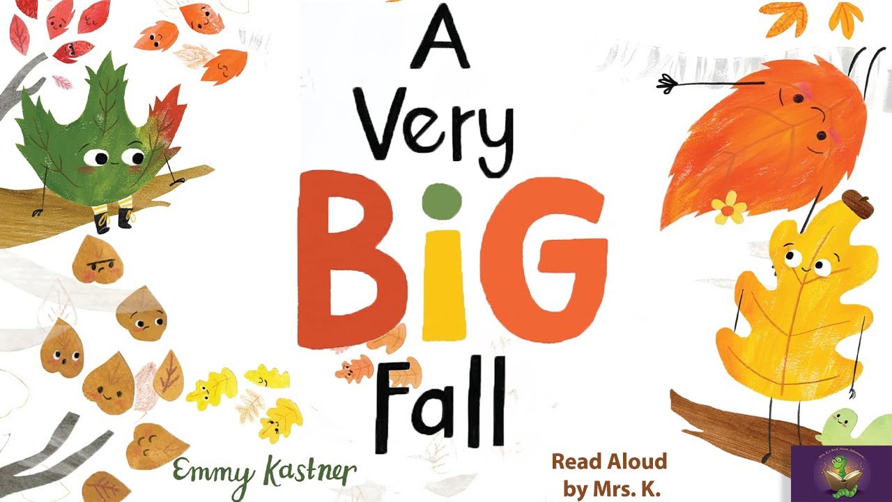 A VERY BIG FALL read aloud  | A Kids Autumn read aloud | Storytime | Bedtime Story | Fall read aloud