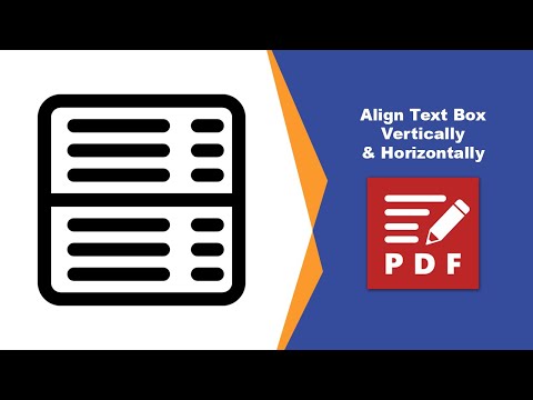 How to Vertically and Horizontally Align Text Boxes in PDF Files in PDF-XChange Editor