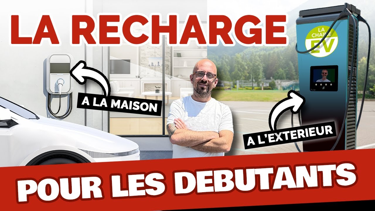 RECHARGER sa voiture ELECTRIQUE ? Comment ça marche ? (Guide pour débutant)