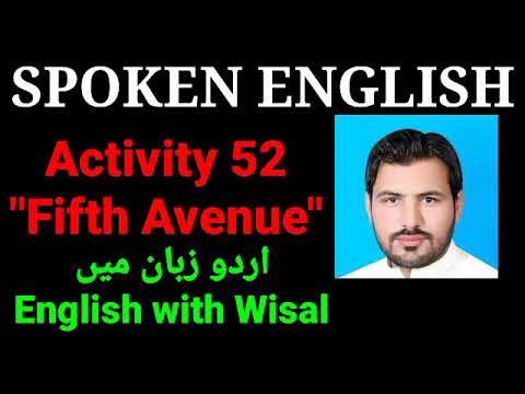 Activity 52 | Fifth Avenue | Spoken English through Urdu | American Streamline book | #wisal