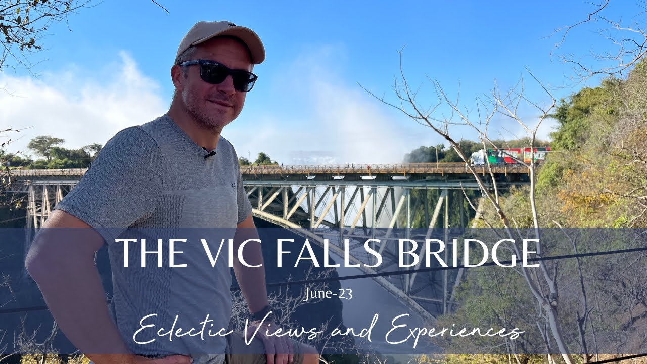 The Victoria Falls Bridge: Luke Brown Zim