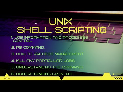 #UNIX || JOB INFORMATION || PROCESSES CONTROL || PS COMMAND|| KILL THE JOB || AT COMMAND || CRON TAB