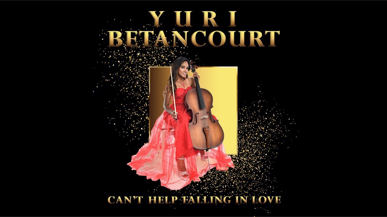 Yuri Betancourt - Can´t Help Falling In Love ( Official Music Video ) Elvis Presley Cover