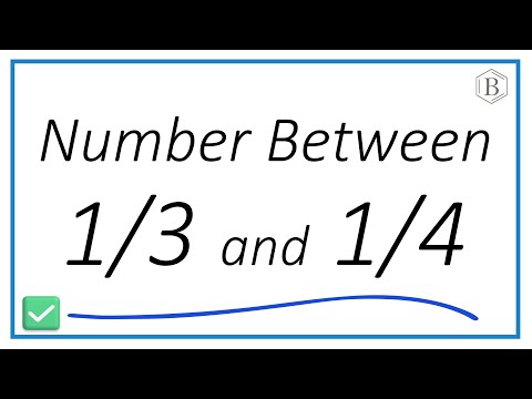 What fraction is halfway between 1/3 and 1/4?