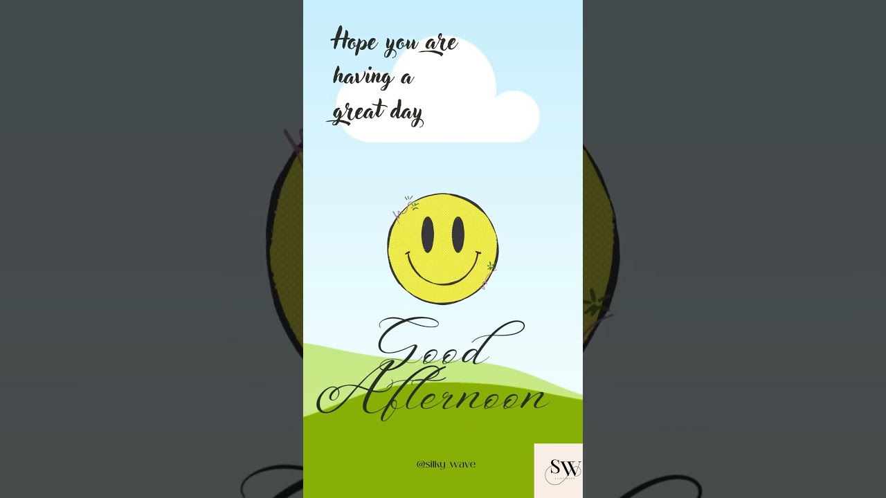 Good Afternoon GIF| #goodafternoonstatus WhatsApp Status| @ Silky Wave