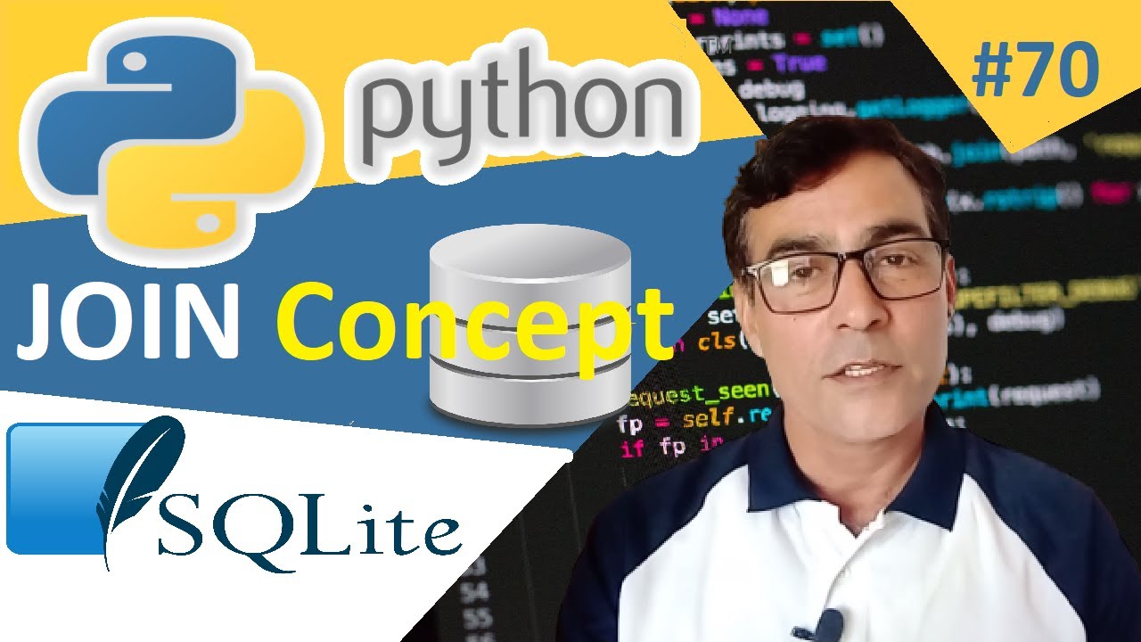 Python SQLite Join Concept | Python tutorial for beginners - 70 | SQLite Inner join and left join