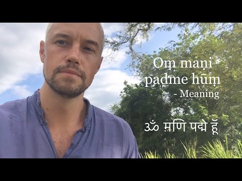 Om mani padme hum — meaning