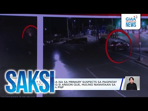 "Kelly Tan Lim" na isa sa primary suspects sa pagpatay sa negosyanteng si Anson Que,... | Saksi