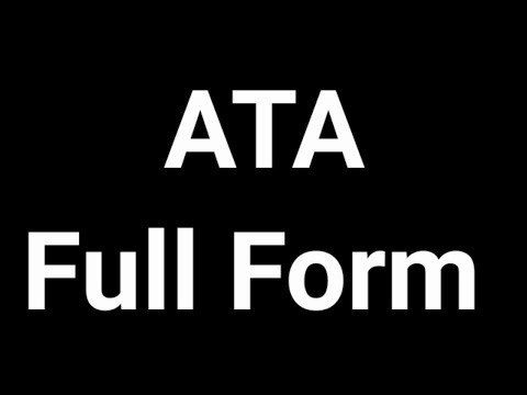 ATA Full Form || ATA || Full Form || ATA Meaning