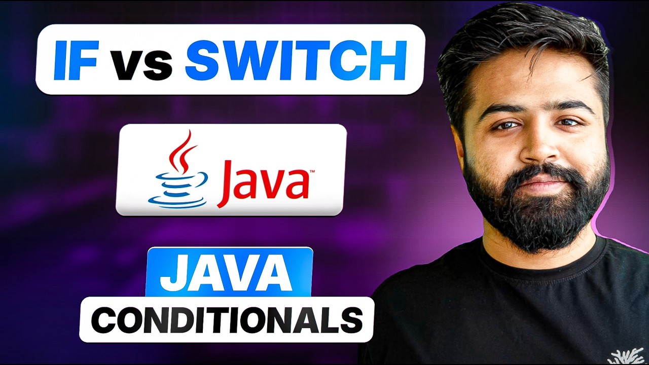 Java Conditional Statements | If, If-Else, If-Else-If Ladder, Switch Explained | Full Java Course #7