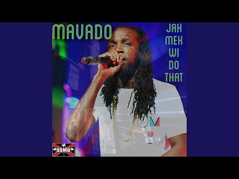 Jah Mek We Do That