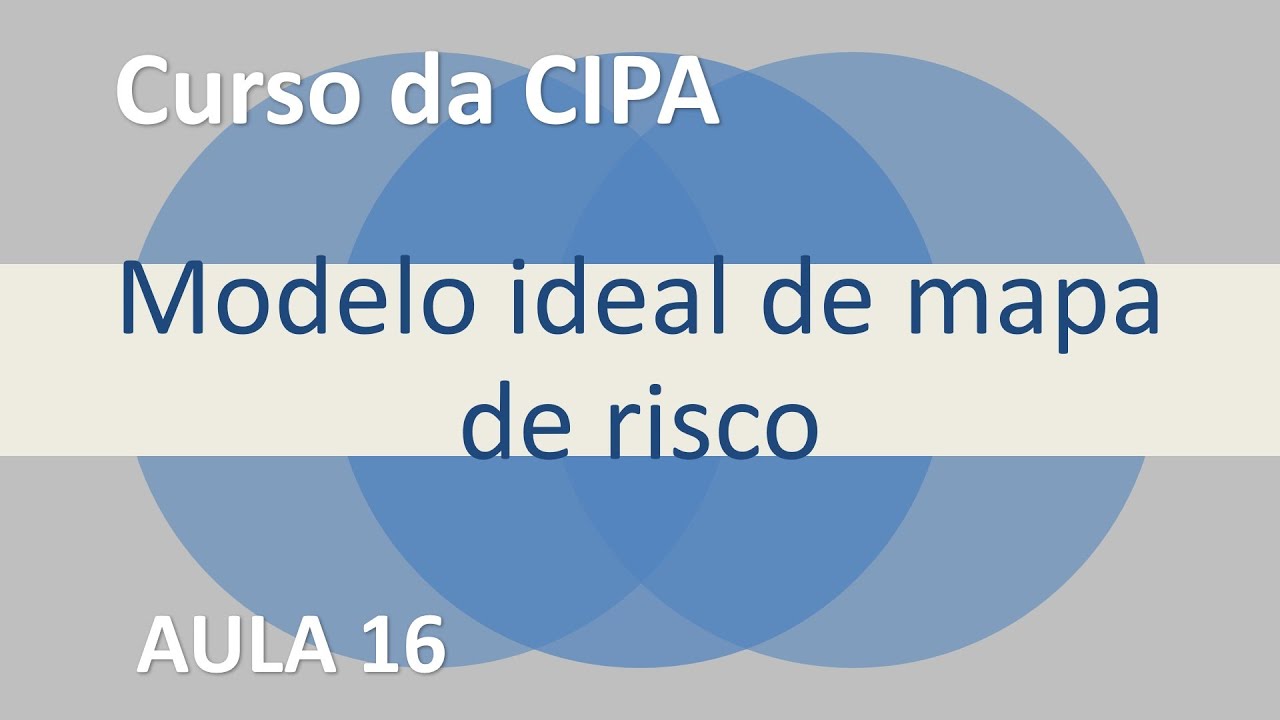 Curso da CIPA - Modelo ideal de mapa de risco