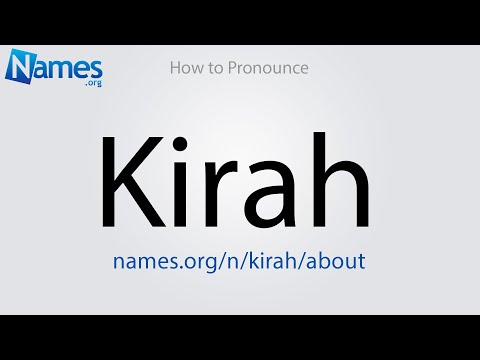 How to Pronounce Kirah