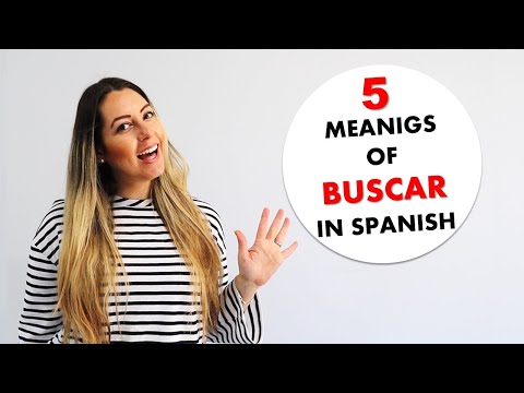 Meanings of Buscar in Spanish | Usos y Expresiones del Verbo Buscar en español