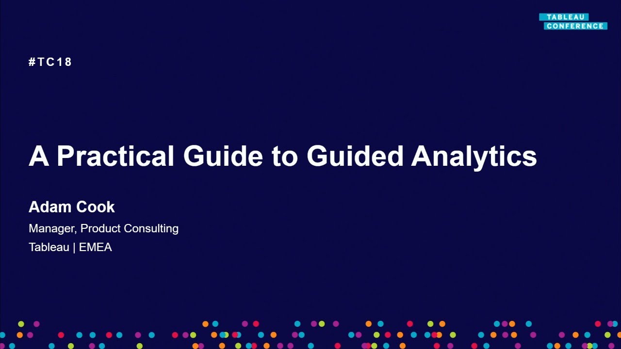 A practical guide to guided analytics