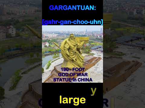 Gargantuan : Word meaning