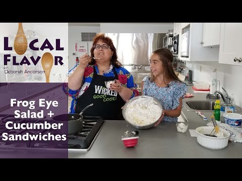 Cucumber Sandwiches & Frog Eye Salad