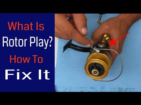 What Is Rotor Play & How To Fix It. - Fishing Reel Repair