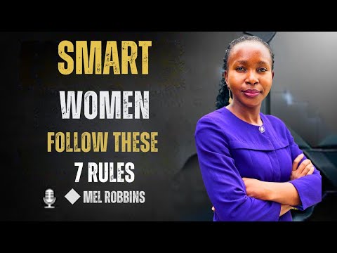 Learn How To Become A Smart Women With 7 Principles | Mel Robbins Motivational Speech